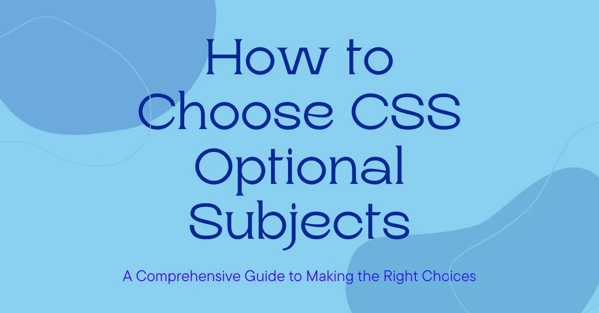 Best Optional Subjects for CSS Exams 😊 - Exampedia